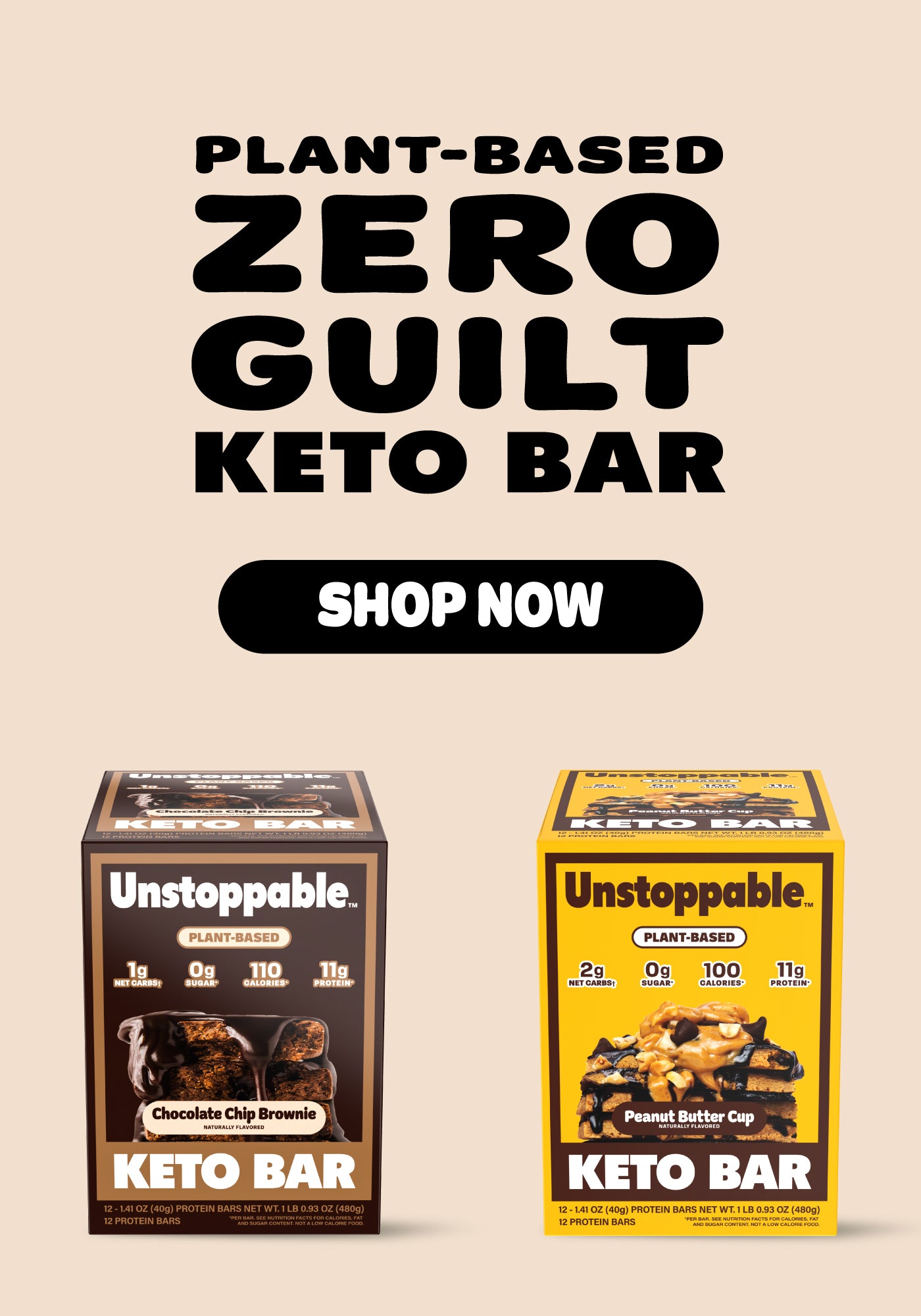 Low-Carb, Low-Sugar, Plant-Based, Zero Guilt Keto Bar – Unstoppable Foods